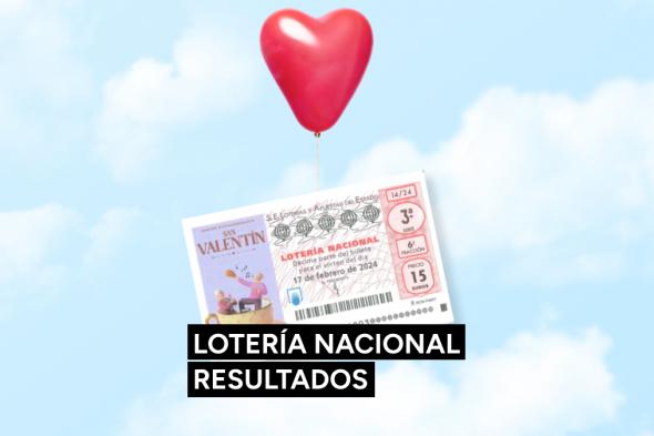 Resultado del Sorteo Extraordinario de San Valentín de la Lotería ...
