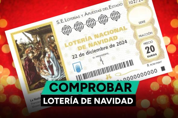 Comprobar Lotería de Navidad 2024: resultado y comprobador de número