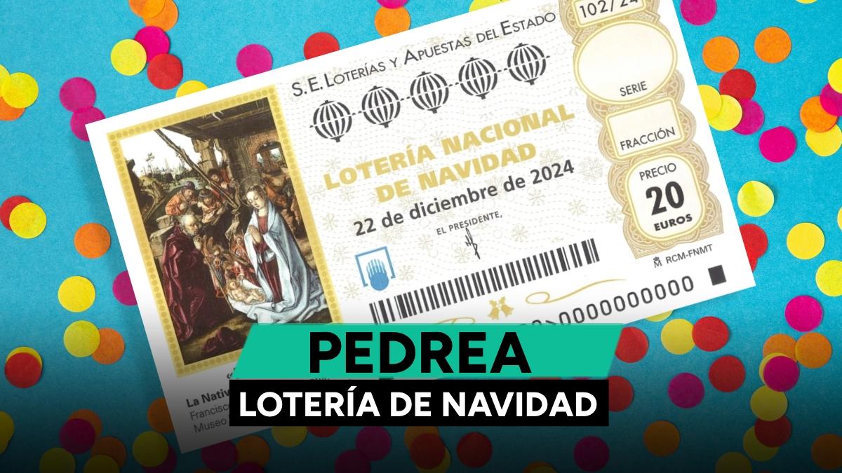Pedrea Lotería de Navidad 2024: comprobar número