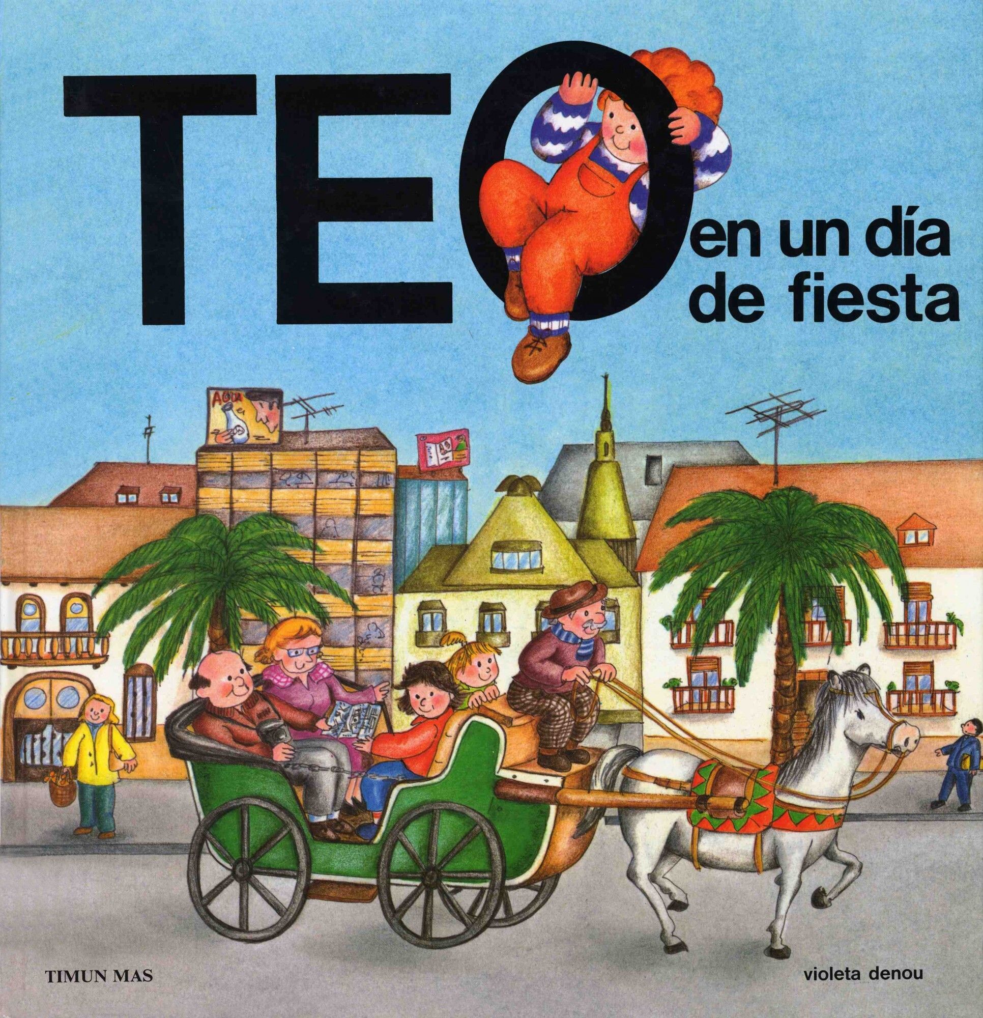 Teo se hace mayor: la historia del icónico niño de los cuentos que ...