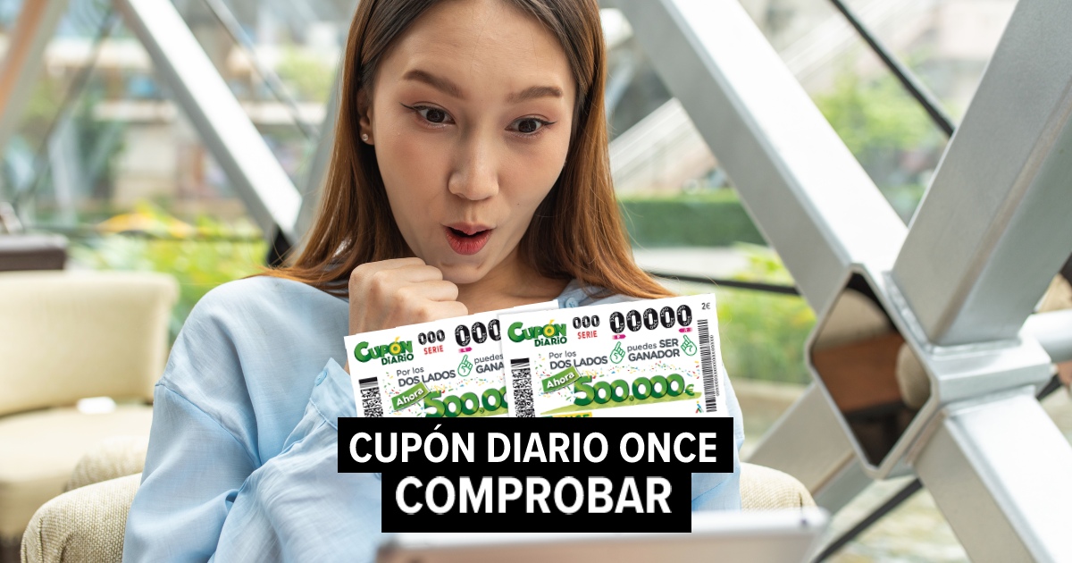 Comprobar ONCE: resultado del Cupón Diario, Mi Día y Super Once hoy ...